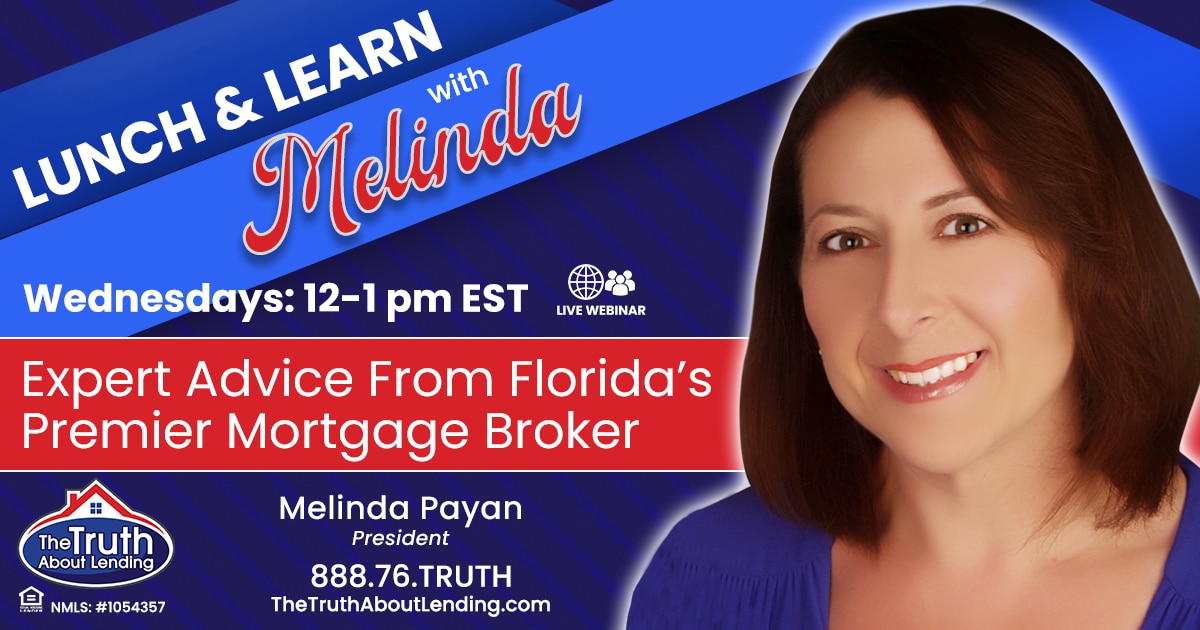 Mortgages with Melinda - Weekly Videos - Expert Advice in Florida's ...